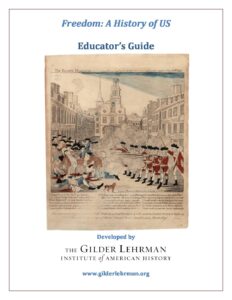 Freedom A History of US Educator's Guide - Museum of Connecticut History